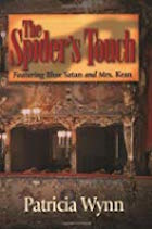 Review: The Spider’s Touch – You Book Me All Night Long